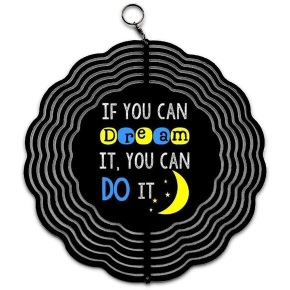 Design | If You Can Dream It You Can Do It Design Wind Spinner | Poshmark